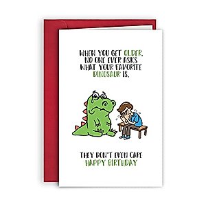 Funny Birthday Card, Humorous Adult Dinosaur Card, Hilarious Dinosaur Bday Card for Friends Him Brother...