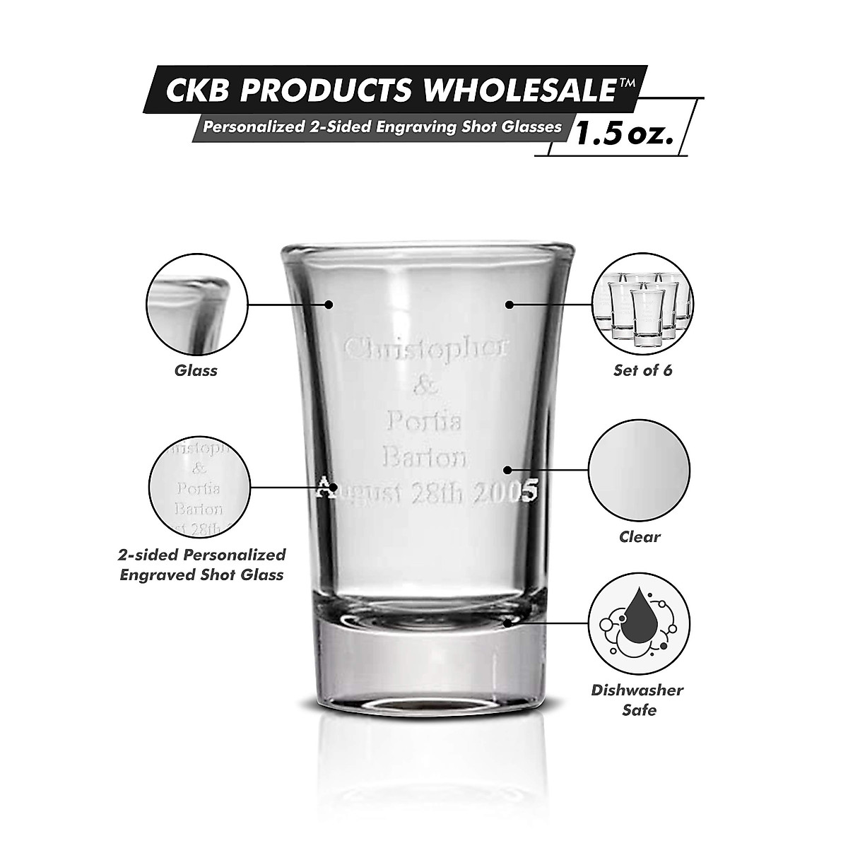CKB Products Personalized 2-Sided Engraving Shot Glasses - 1.5 oz. - Set of 6 - Wedding Groomsman and Bridesmaid Party - Thank You Gifts - Anniversary Commemoration