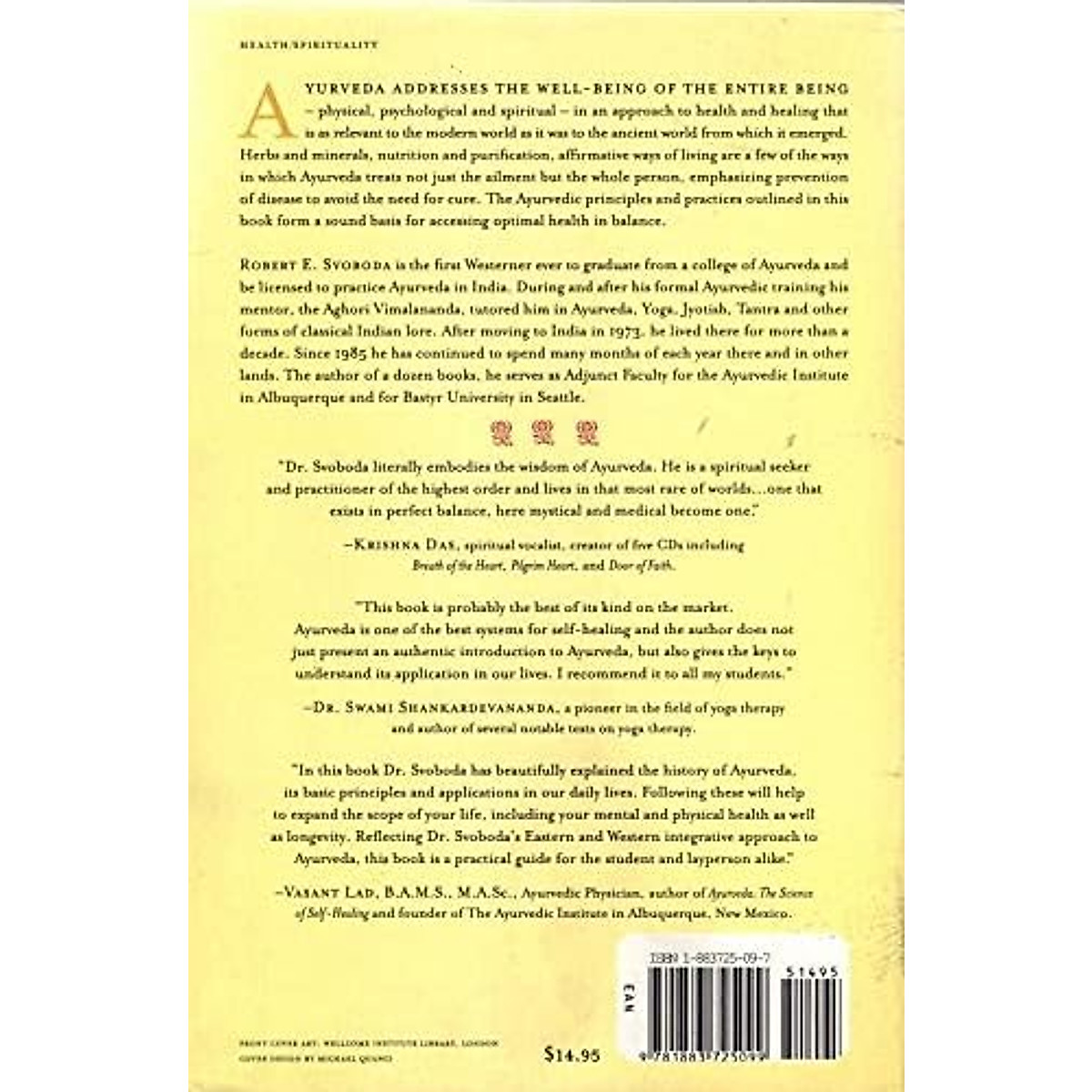 Ayurveda: Life, Health, and Longevity