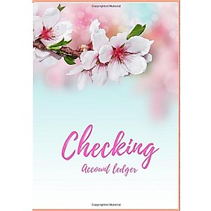 Checking Account Ledger: 7 column Payment Record and Tracker Log Book | Check Register for personal Checkbook | Personal Checking Account Balance Register | 100 pages | 7*10 inch
