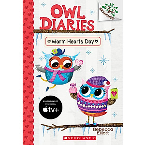 Warm Hearts Day: A Branches Book (Owl Diaries #5) (5)