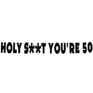 Holy S**t You’re 50! Banner Glitter Black Hallo Fiftieth Cheers to 50 Years Old Theme Backdrop Decor for Man Woman Happy 50th Birthday Party Decorations Photo Studio Prop Flag Favors Supplies