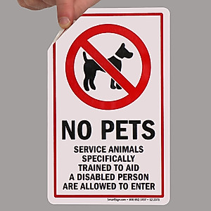 SmartSign “No Pets, Service Animals Specifically Trained To Aid A Disabled Person Are Allowed To Enter” Glass Door Decal | 8"x5" Polyester