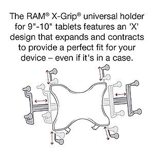 RAM Mounts RAM-HOL-UN9U X-Grip Universal Holder for 9"-10" Tablets Compatible with RAM B 1" and C 1.5" Size Round Ball Bases