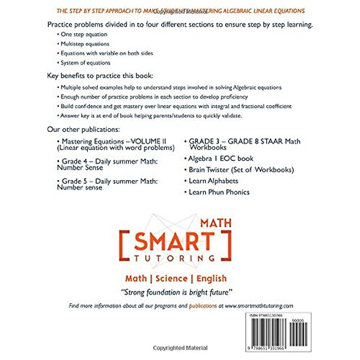 Mastering Equations - Volume I : Linear Equation: The Self-Teaching Guide with Solved examples and practice workbook for One Step/Multi ... (Smart Math Tutoring Workbook Series)