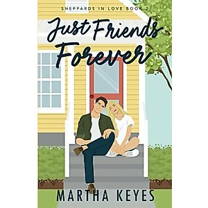 Just Friends Forever (Sheppards in Love)