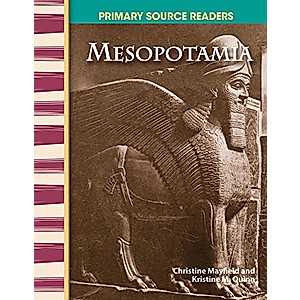 Teacher Created Materials - Primary Source Readers: First Civilizations - 6 Book Set - Grades 4-8 - Guided Reading Level O - Q