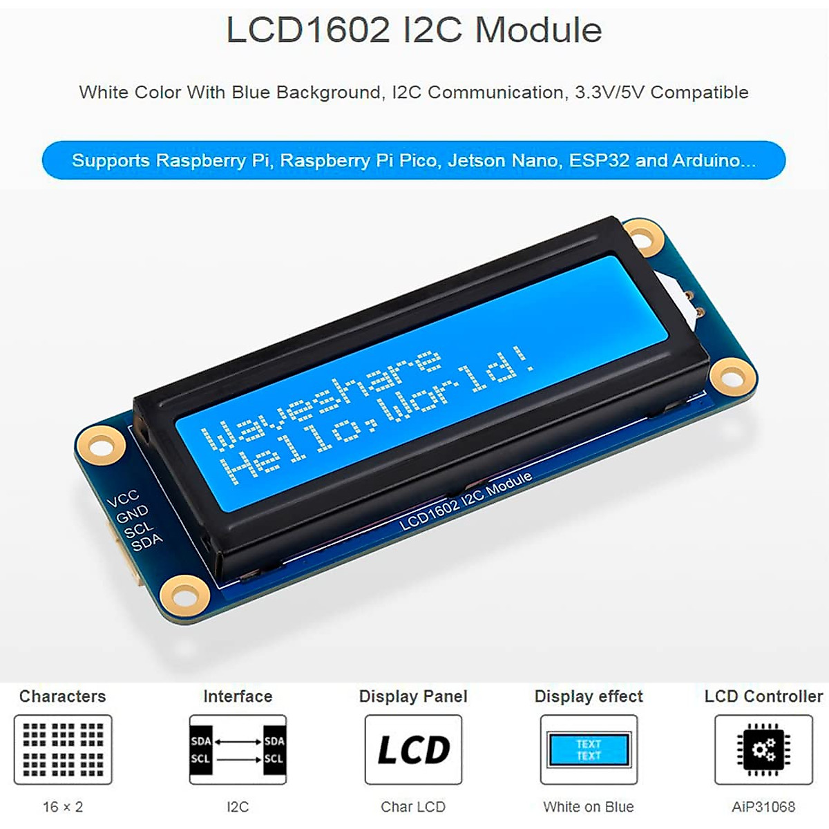 waveshare AiP31068 LCD1602 I2C Module,16x2 Characters Display, White Color with Blue Background, Compatible with Arduino/Raspberry Pi/Raspberry Pi Pico/Jetson Nano/ ESP32, 3.3V/5V