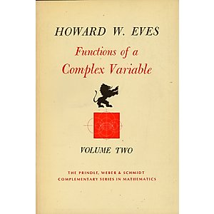 Functions of a Complex Variable, Volume Two (Complementary Series in Mathematics)