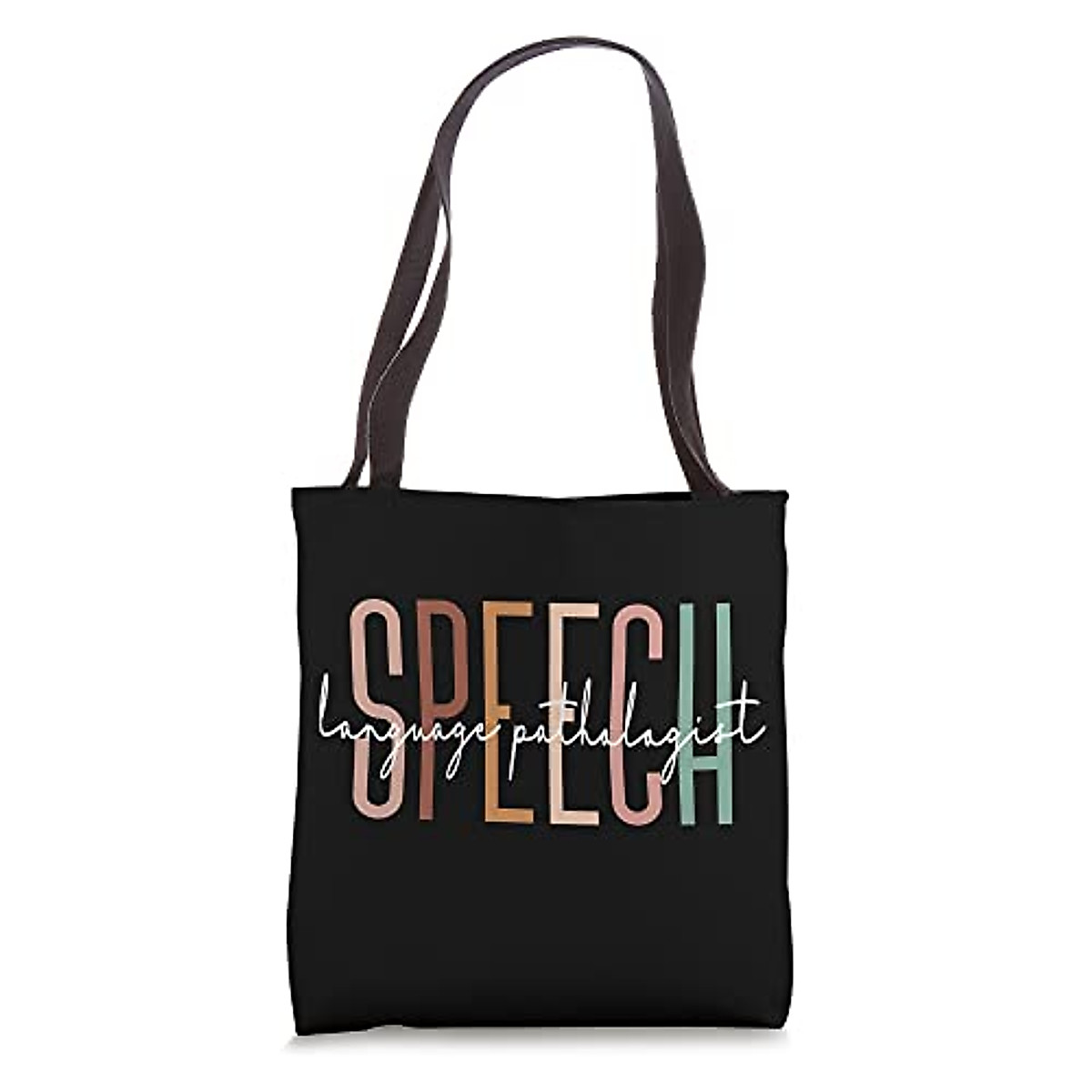Speech Language Pathologist SLP Speech Therapy Pathology Tote Bag