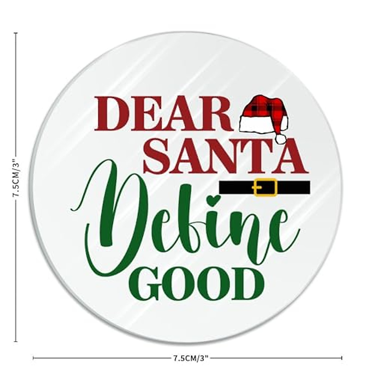 BESTORLOVE Dear Santa Define Good Acrylic Christmas Ornament Acrylic Keepsake Inspirational Bible Verse 3 Inch with Hole Christmas Tree Decoration for Lover Housewarming Gift