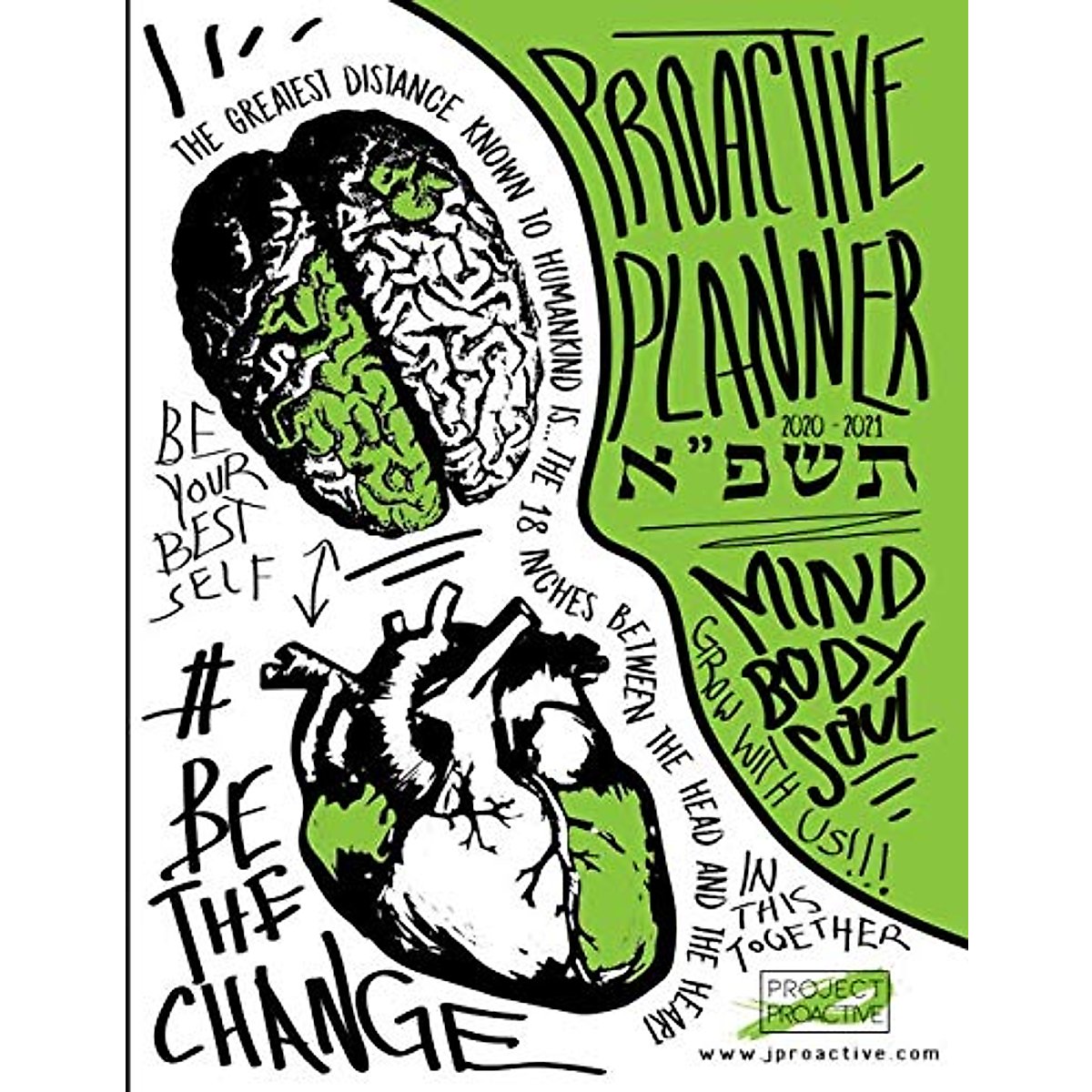 Proactive Planner 2020 | 2021 - Jewish Calendar Year 5781: Getting Your Life in Order With Project Proactive