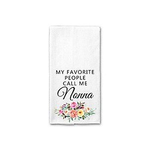 My Favorite People Call Me Nonna Kitchen Towel - Nonna Tea Towels - Kitchen Décor - Grandmother Gift - New Home Gift Farm Decorations House Towel - Grandma Dish Towel
