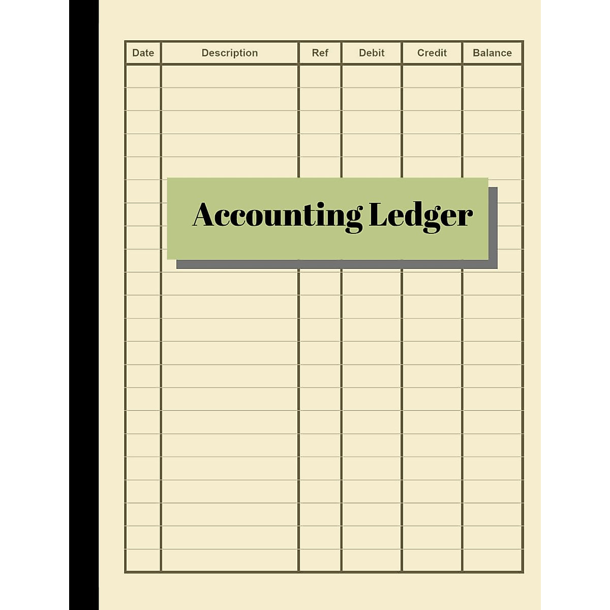 Accounting Ledger: Simple Ledger | Cash Book Accounts Bookkeeping Journal for Small Business | 120 pages, 8.5 x 11 | Log & Track & Record Debits & Credits