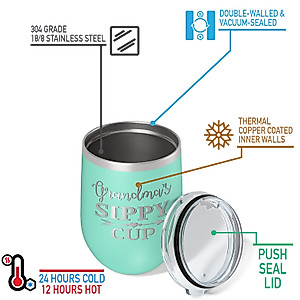 Grandmas Sippy Cup Gift for Women Birthday on Seafoam 12 oz Insulated Wine Tumbler