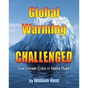 Global Warming, Challenged: True Climate Crisis or Media Hype?