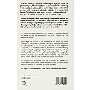 Race After Technology: Abolitionist Tools for the New Jim Code