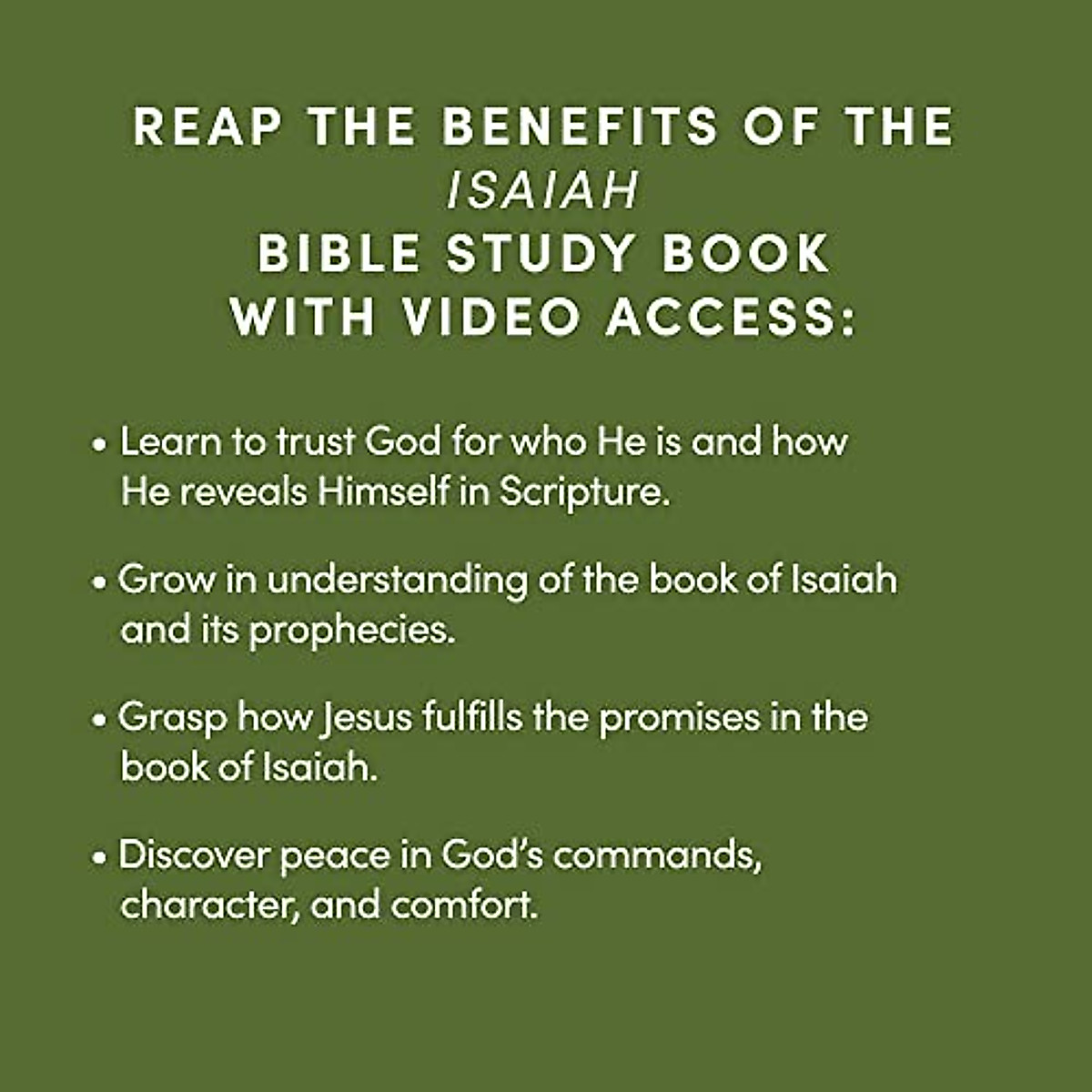 Isaiah - Bible Study Book with Video Access: Striving Less and Trusting God More