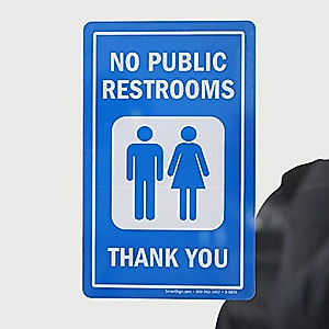 SmartSign “No Public Restrooms, Thank You” Glass Door Decal | 8"x5" Polyester