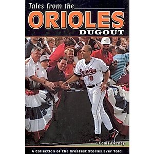 Tales from the Orioles Dugout