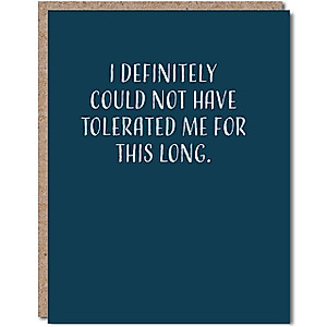 Funny Anniversary Cards For Husband Or Wife, Funny Anniversary Cards For Him, Blank Inside, I Definitely Could Not Have Tolerated Me For This Long By Modern Wit