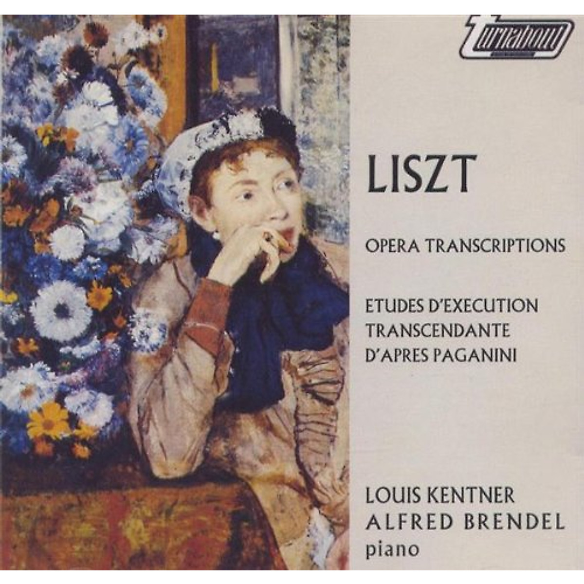 Liszt: Opera Transcriptions / Etudes D'Execution Transcendante D'Apres Paganini