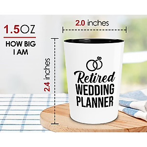 Flairy Land Wedding Planner Shot Glass 1.5oz - Retired Wedding Planner - Wedding Officiant Event Countdown Planning Future Brides Grooms Anniversary