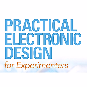 Practical Electronic Design for Experimenters