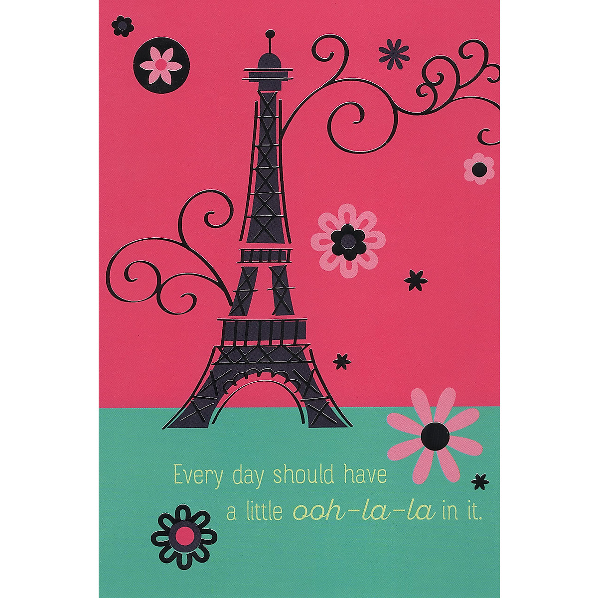 Heartline by Hallmark Every day should have a little ooh-la-la in it. Especially Birthdays! Hope it's magnifique! Happy Birthday Greeting Card with Envelope