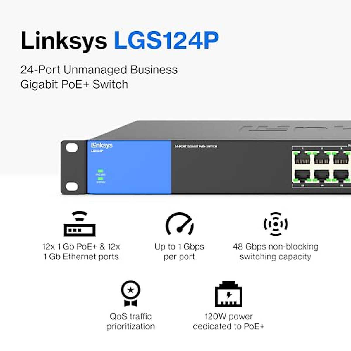 Linksys LGS124P 24 Port Gigabit Unmanaged Network PoE Switch with 12 PoE+ Ports @ 120W for Business, Office, IP Surveillance - Ethernet Switch Hub with Metal Housing