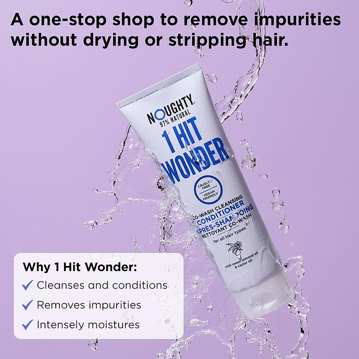 Noughty 97% Natural 1 Hit Wonder Co-Wash Non Foaming 2 in 1 Shampoo and Conditioner With Sweet Almond Oil and Castor Oil, Sulphate Free Vegan Haircare 250ml