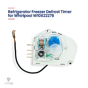 ForeverPRO W10822278 Timer-Def for Whirlpool Refrigerator 14210016 2188372 2188376 4318057
