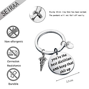 SEIRAA Dietitian Gift RD Registered Dietitian Gift You’re The Best Dietitian and Keep That Shit Up Keychain Retirement Gift for Food Teacher (best dietitian keychain)