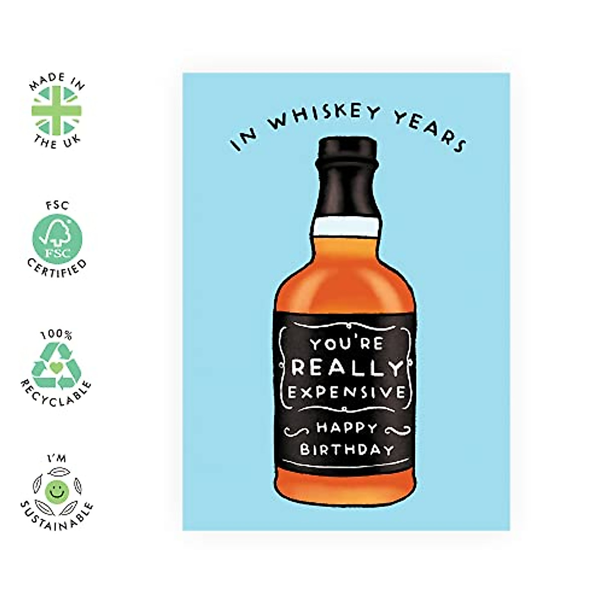 Dad Birthday Cards - 'You're A Really Expensive Whisky' - Funny Birthday Card For Men - Gifts For Father In Law Son Brother Husband Uncle - Comes With Fun Stickers - By Central 23