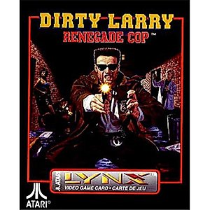 Dirty Larry Renegade Cop Atari Lynx