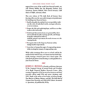 The Little Book of Common Sense Investing: The Only Way to Guarantee Your Fair Share of Stock Market Returns (Little Books, Big Profits)