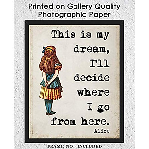 Inspirational Motivational Affirmation Wall Art Decor Positive Quotes Poster"This Is My Dream" Alice In Wonderland Poster For Office, Classroom, Livingroom & Bedroom, Unframed Posters 8x10"