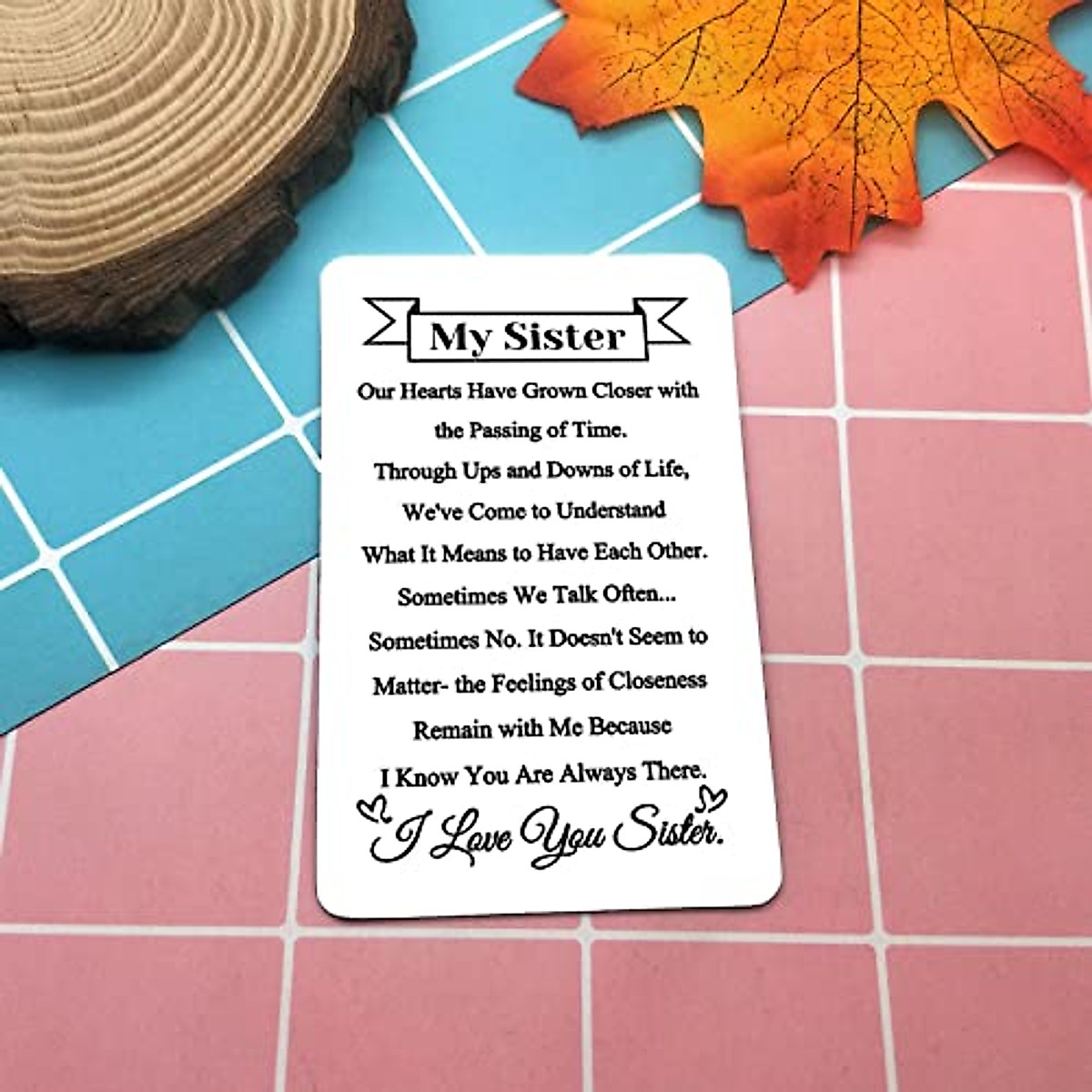 Sister Gifts from Sister Brother Engraved Wallet Cards for Sister Christmas Thanksgiving Birthday Gifts for Sisters Graduation Gift for Her Sister Wallet Card Sister Valentines Wedding Gifts