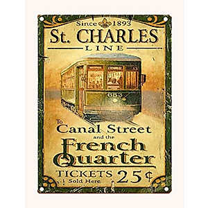 TIN Sign New Orleans St Charles Streetcar Poster NOLA Retro Wall DecorMetal Sign Cafe Bar Home Wall Art Decoration Poster Retro 8x12 Inches