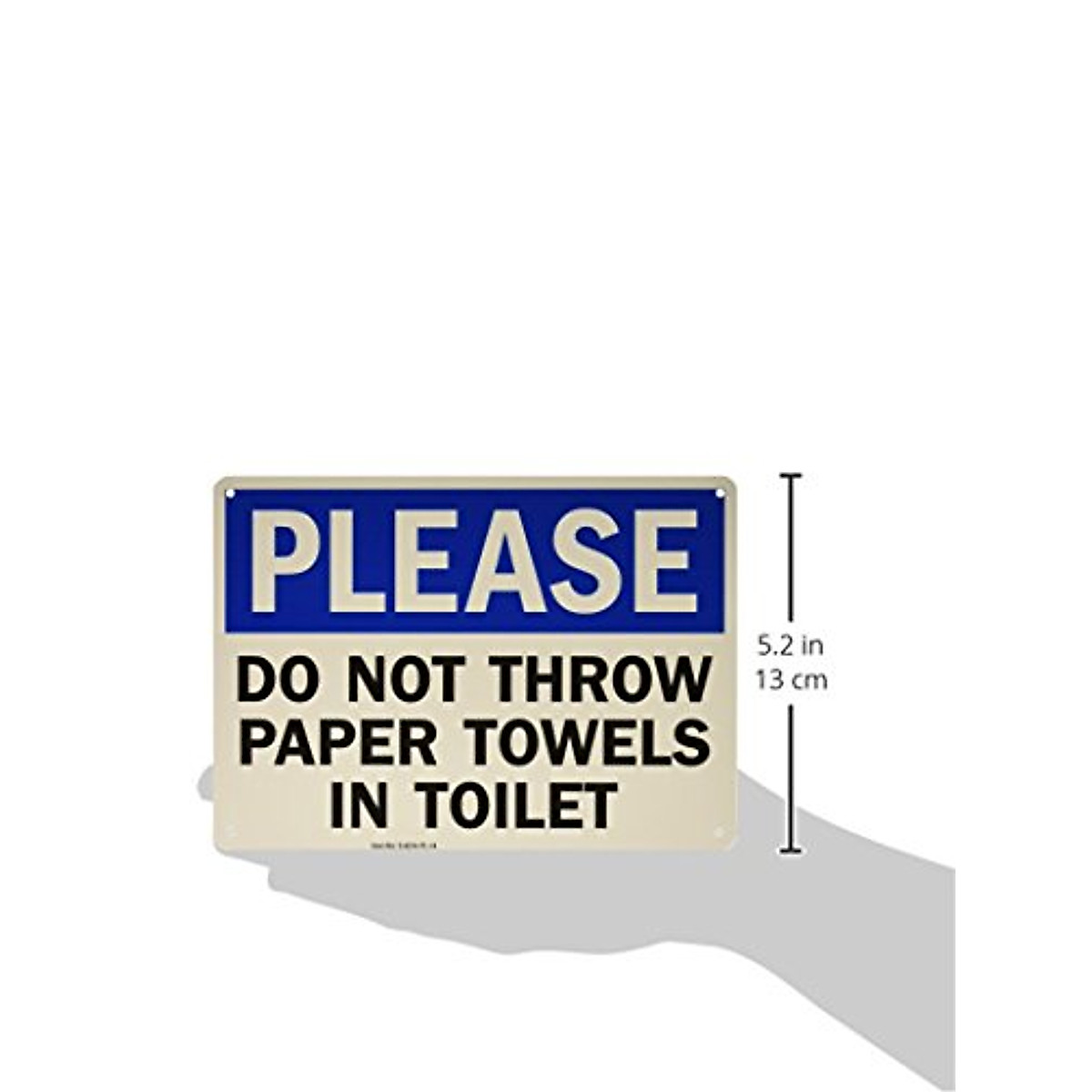 "Please - Do Not Throw Paper Towels In Toilet" Sign By SmartSign | 10" x 14" Plastic