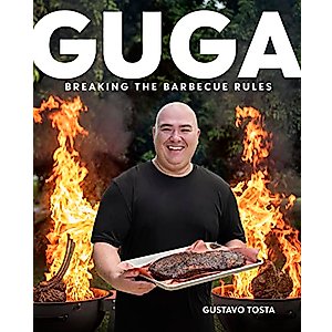 Guga: Breaking the Barbecue Rules