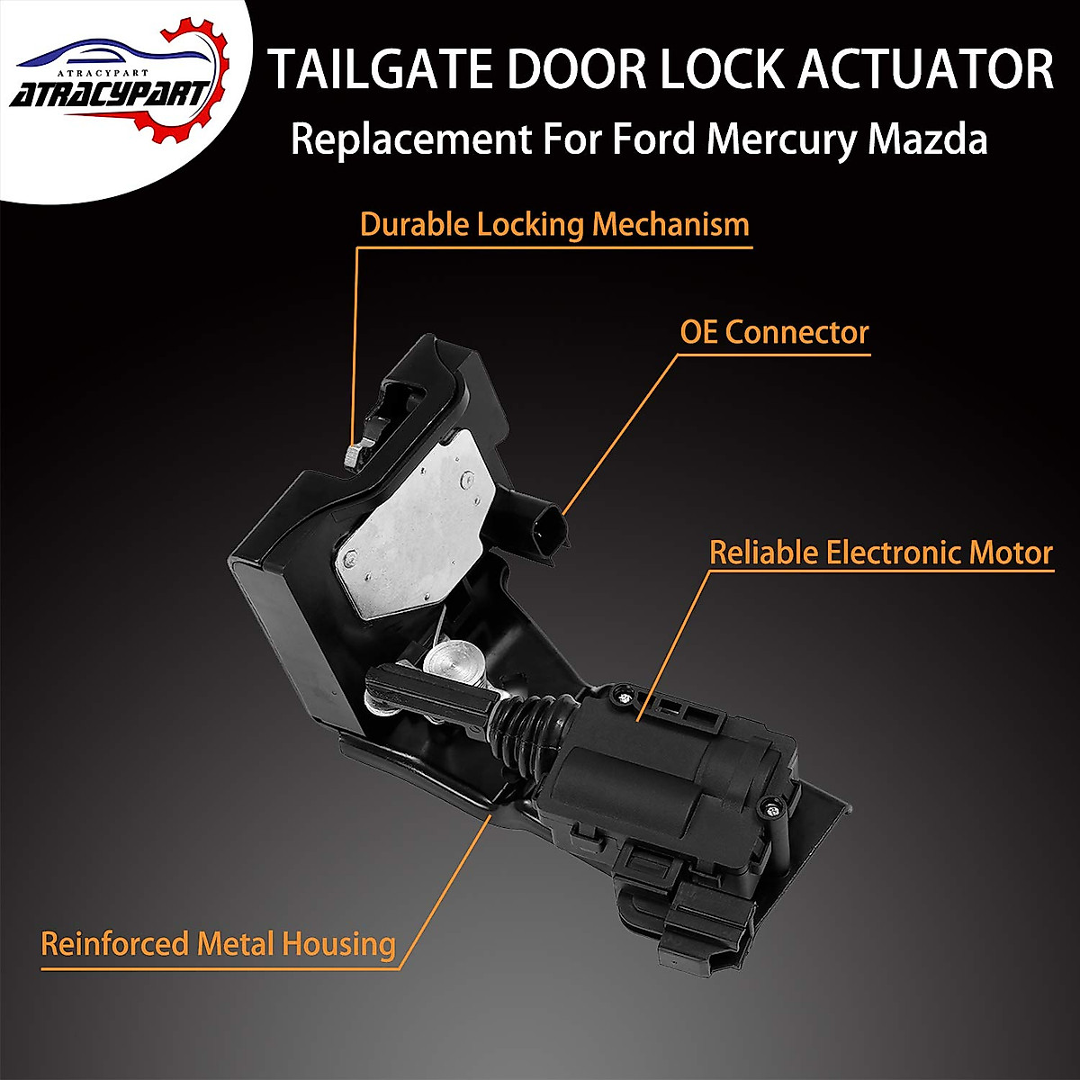 ATRACYPART Rear Liftgate Door Lock Actuator Tailgate Latch Actuator | Replacement for 2009-2012 Ford Escape 2008-2011 Mazda Tribute 2009-2011 Mercury Mariner | Replace OE# 9L8Z-7843150-B 9L8Z7843150B