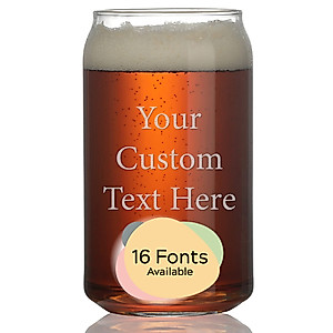 Personalized Beer Can Glass Engraved with Your Custom Text - Customized Gifts, Unique Birthday Gift, Bridesmaid Gift, Custom Gifts for Women or Men (16oz Beer Can)