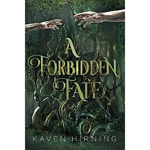 A Forbidden Fate (A Forbidden Fate Series)