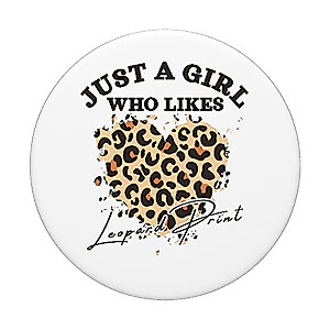 Just A Girl Who Likes Leopard Print PopSockets Swappable PopGrip