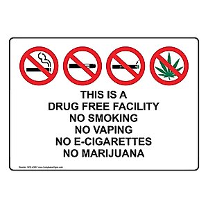 ComplianceSigns.com This Is A Drug Free Facility No Smoking No Vaping No E-Cigarettes No Marijuana Safety Sign, 10x7 inch Plastic for Alcohol/Drugs/Weapons