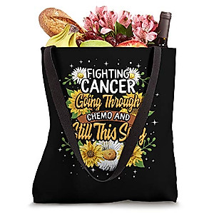 Cancer Survivor Fight Cancer Chemo Still Sexy Support Strong Tote Bag