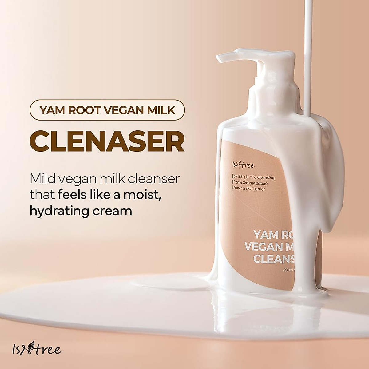 IsNtree Yam Root Vegan Milk Cleanser 220ml, 7.43 fl.oz | Korean Skincare | Rich & Creamy Texture | Hydrating & Mild | Vegan Skincare