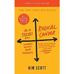 Radical Candor: Revised Edition (International Edition)