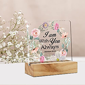 Bible Verse I am with You Always Desk Decor Acrylic Desk Sign Inspirational Scripture Christian Acrylic Plaque Home Office Desk Shelf Decoration Gift 4.7"x4.7"